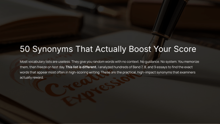 IELTS Vocabulary: 50 Synonyms to Boost Your Score