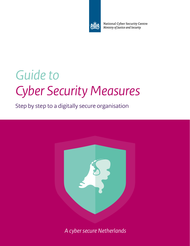 Guide to Cyber Security Measures: Step-by-Step for Secure Organizations