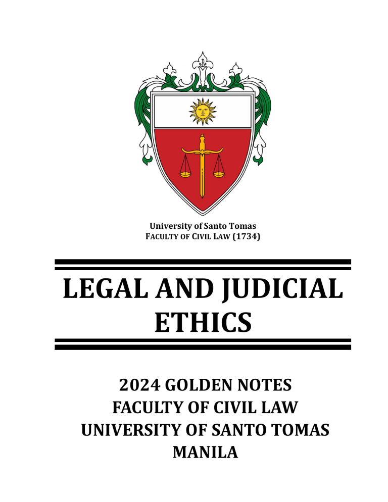 2024 UST Golden Notes: Legal & Judicial Ethics Bar Review Material