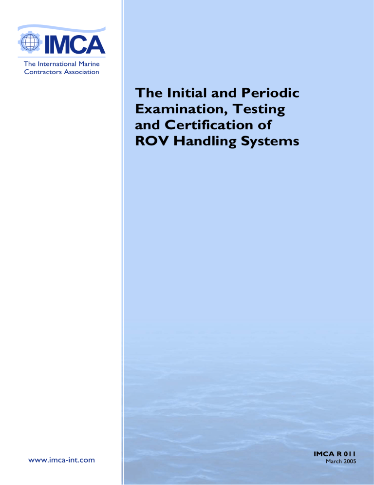 ROV Handling Systems: Examination, Testing & Certification Guide IMCA R 011