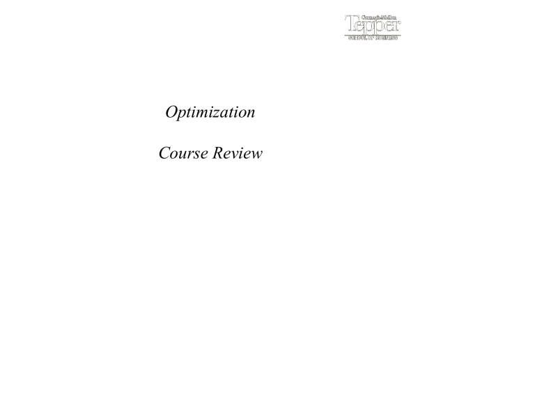 Optimization Course Review: LP, IP, NLP, Networks & Sensitivity Analysis
