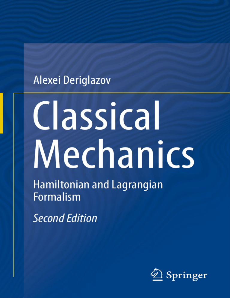 Classical Mechanics: Hamiltonian & Lagrangian Formalism (2nd Ed)