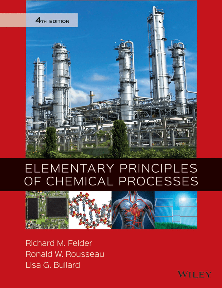 Elementary Principles of Chemical Processes, 4th Edition - Felder ...