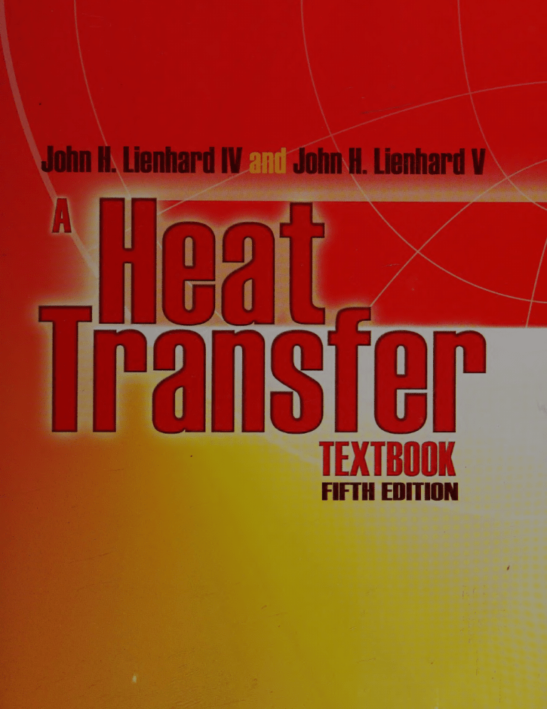 Heat Transfer Textbook, Fifth Edition