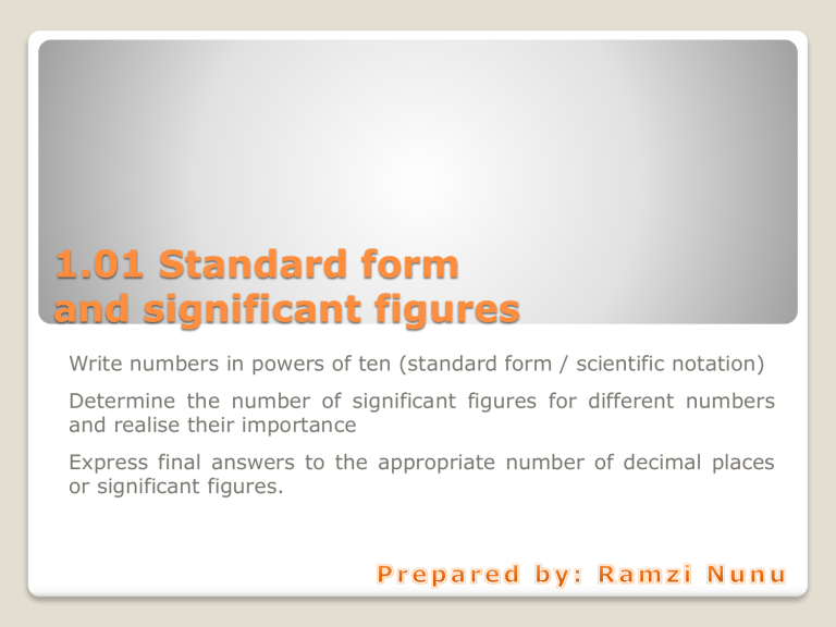 Standard Form & Significant Figures: Physics Presentation