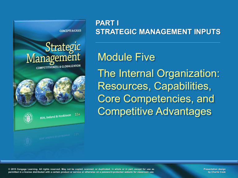 Strategic Management: Internal Organization, Resources & Core Competencies