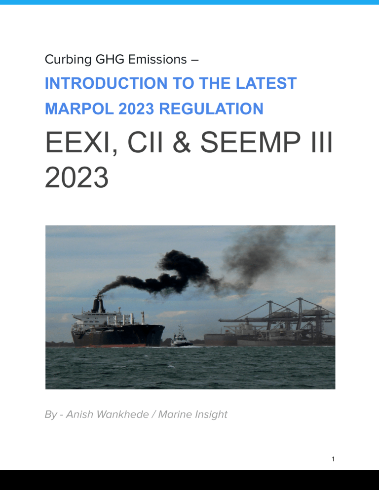MARPOL 2023: EEXI, CII & SEEMP III - GHG Emission Regulations