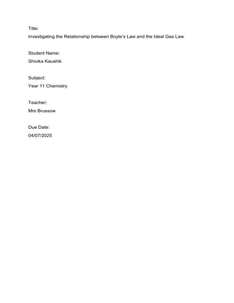 Boyle's Law & Ideal Gas Law Lab Report - High School Chemistry