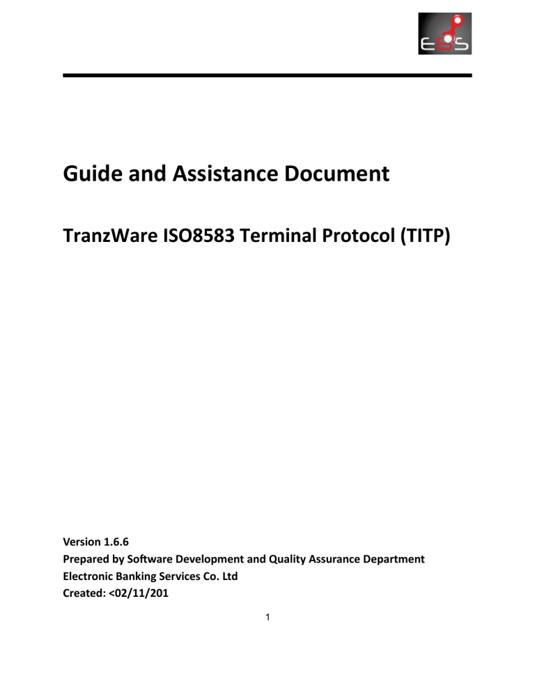 TranzWare ISO8583 Terminal Protocol (TITP) Guide & Assistance