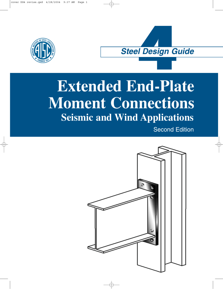 Steel Design Guide: Extended End-Plate Moment Connections