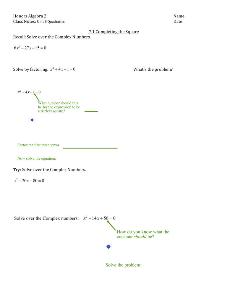 Honors Algebra 2: Completing the Square - Unit 8 Quadratics Notes