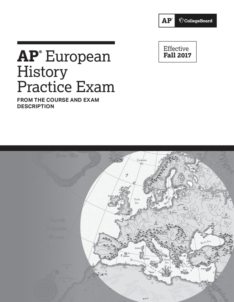 AP European History Practice Exam - College Board (Fall 2017)