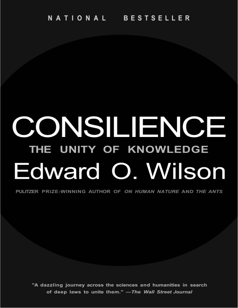 Consilience: The Unity of Knowledge by Edward O. Wilson | Science ...