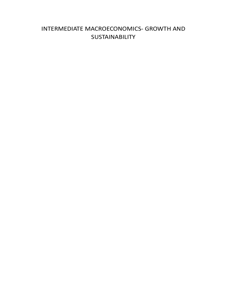 Intermediate Macroeconomics: Growth & Sustainability