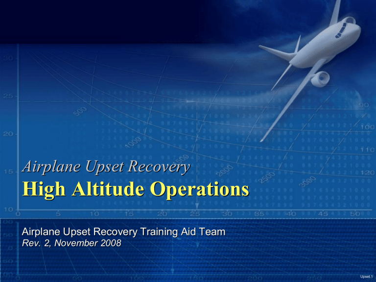 Airplane Upset Recovery: High Altitude Operations Training