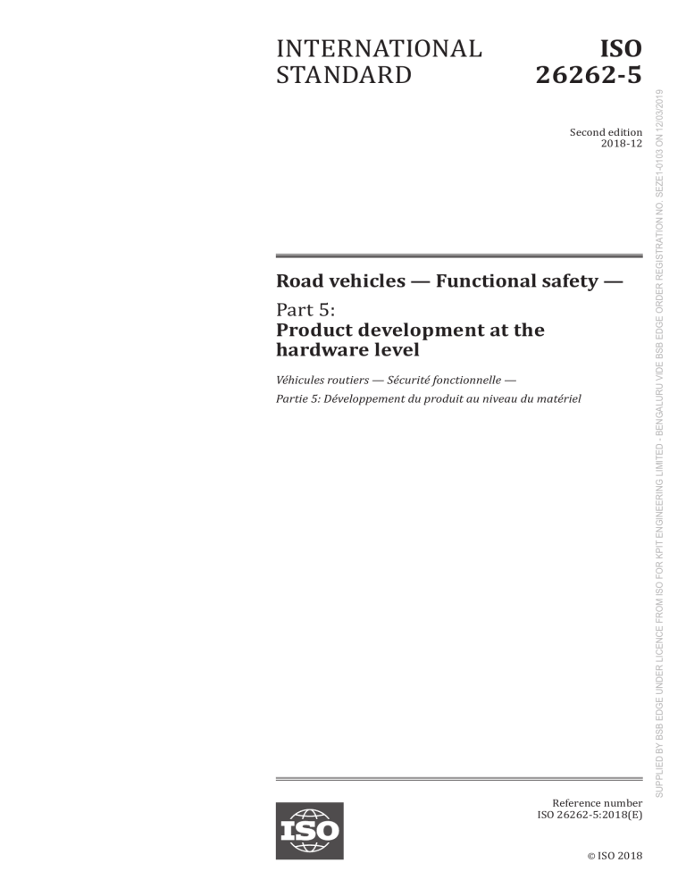 ISO 26262-5: Hardware Development for Road Vehicle Safety