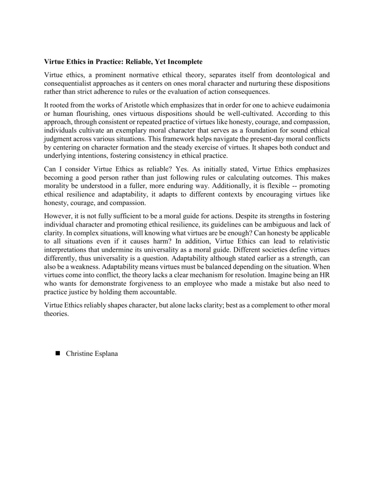 Virtue Ethics: Reliability, Limitations, and Moral Guidance
