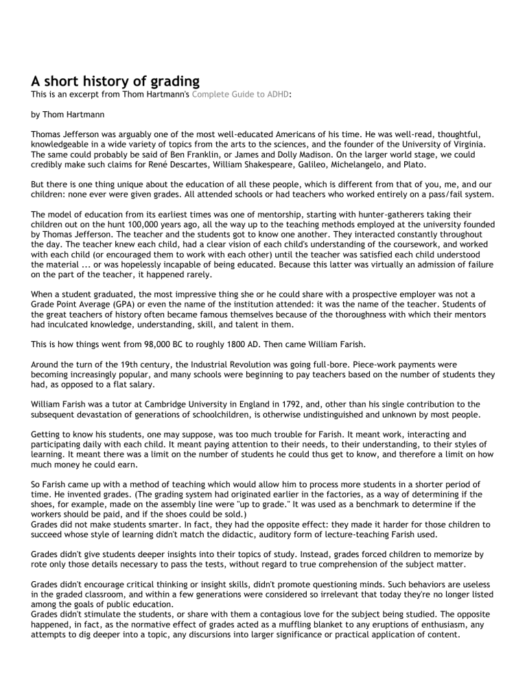 A Short History of Grading: Thom Hartmann's Critique of Modern Education