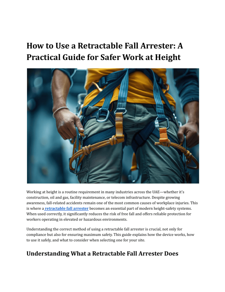 How to Use a Retractable Fall Arrester: Safety Guide for Work at Height