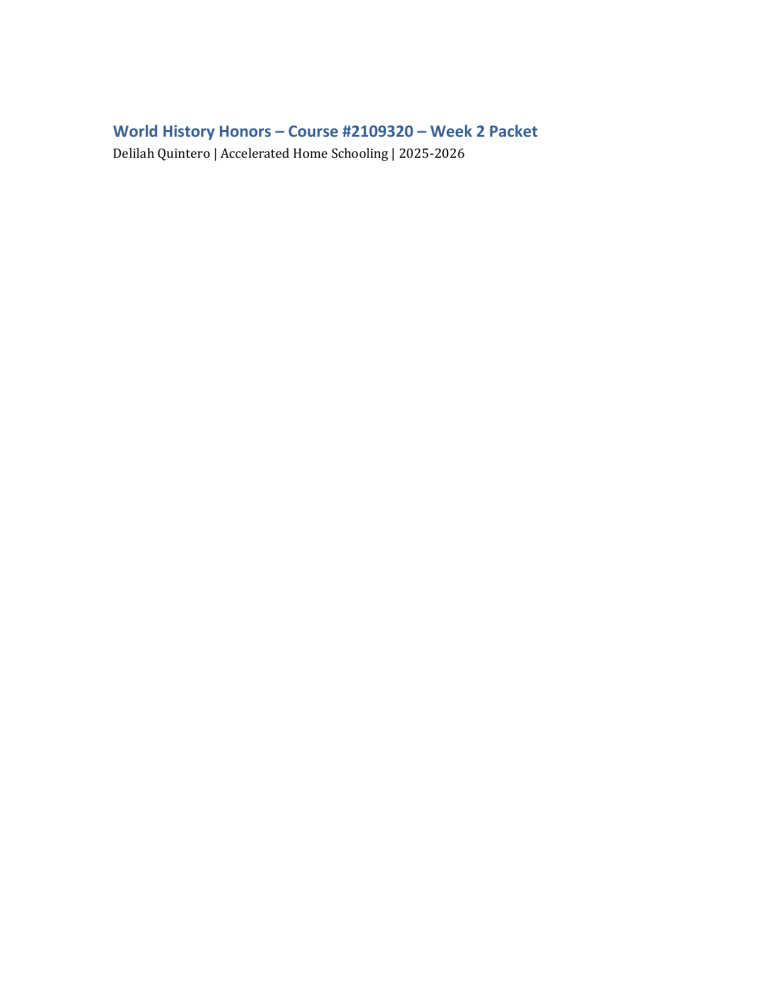 World History Honors Week 2 Packet: Classical Civilizations Study Guide