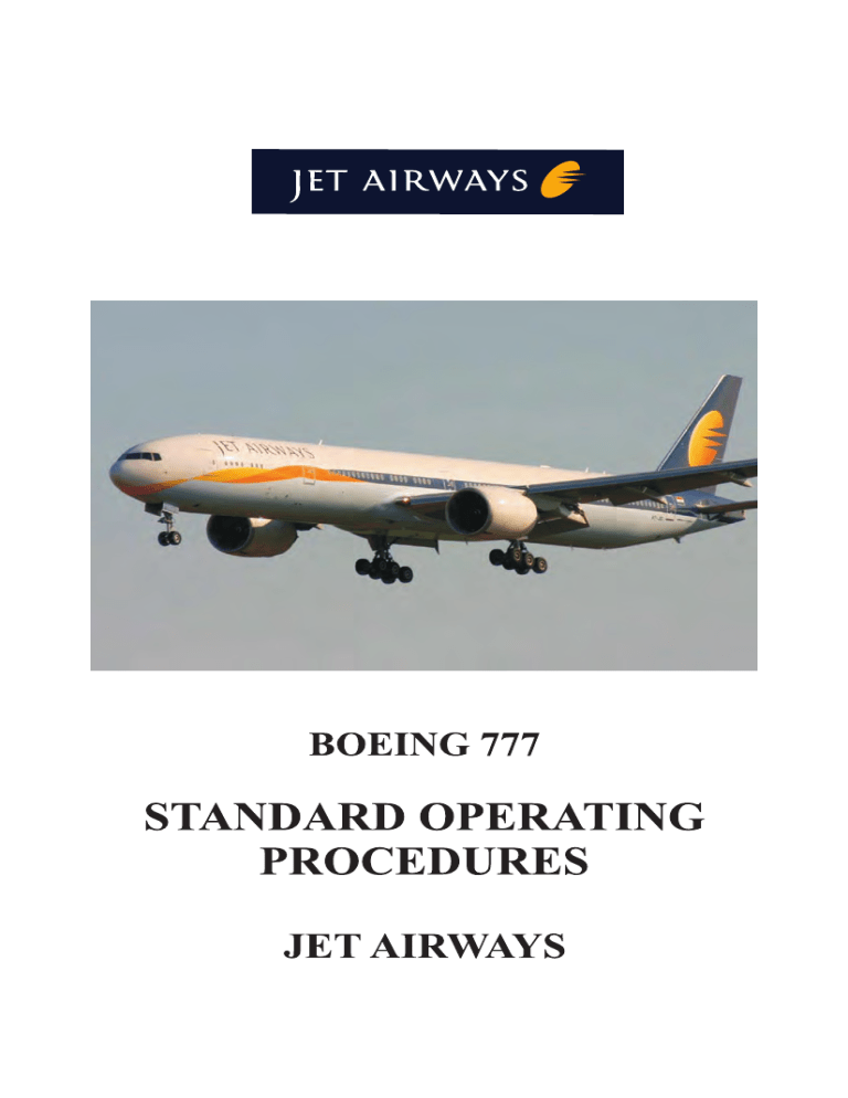 B777 Standard Operating Procedures | Jet Airways Flight Crew Manual