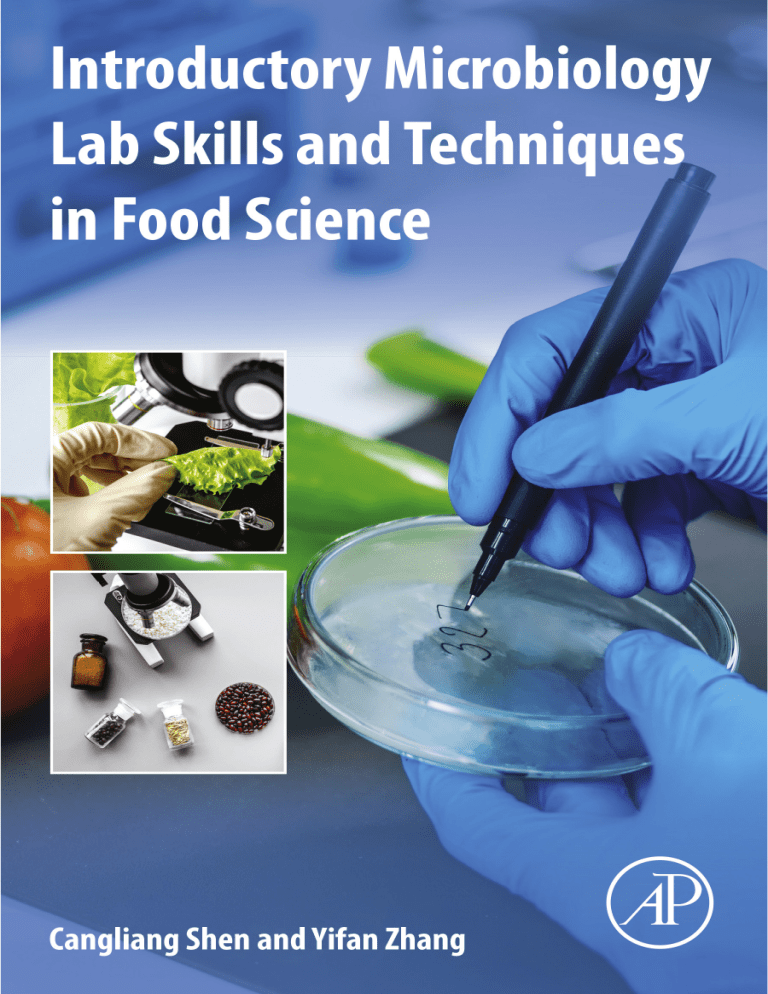 Introductory Microbiology Lab Skills & Techniques in Food Science