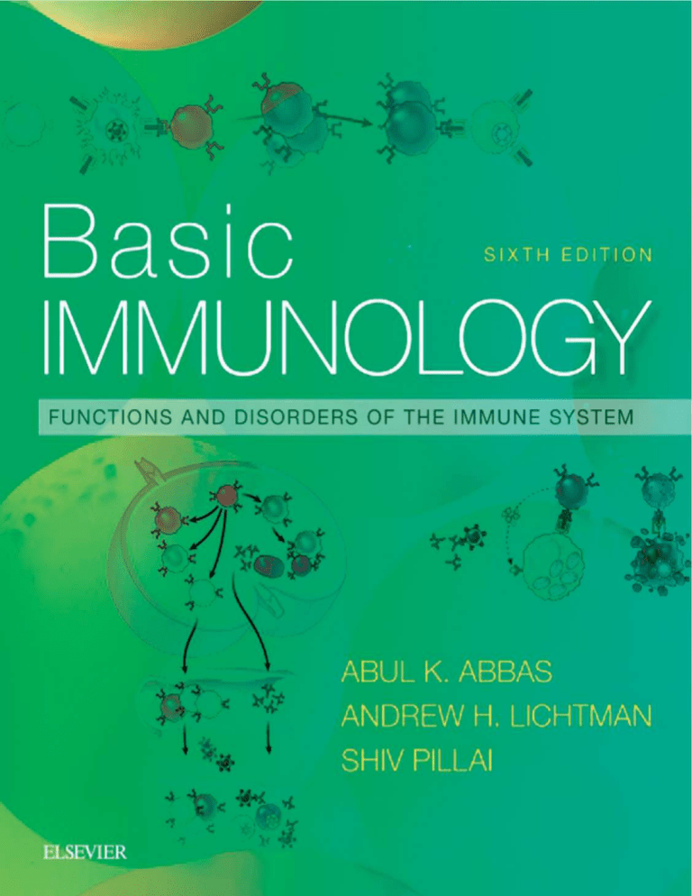 Basic Immunology: Functions and Disorders of the Immune System 6th Ed.