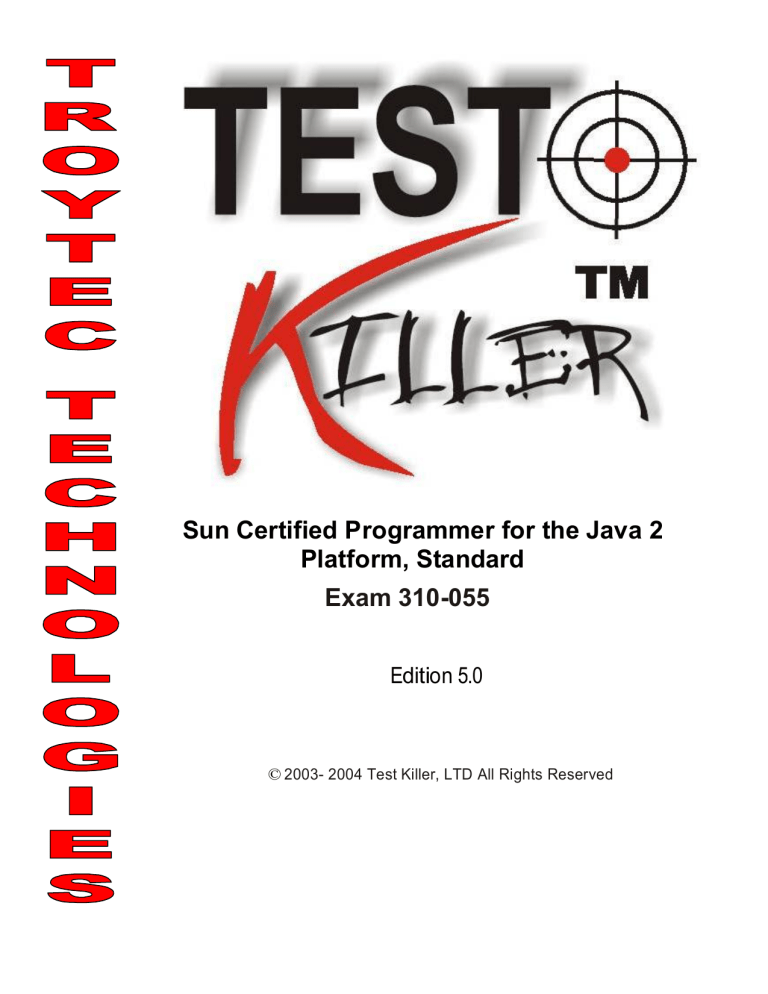 Java 2 Programmer Exam 310-055 Study Guide