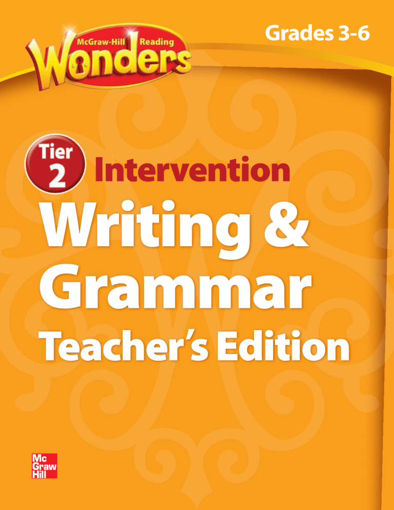 Writing & Grammar Intervention Teacher's Edition Grades 3-6