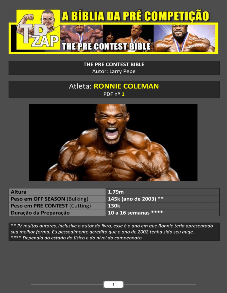 Bíblia Pré-Contest Ronnie Coleman: Treino, Dieta e Suplementos