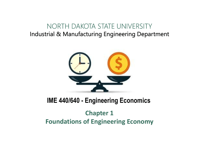 NDSU Engineering Economics: Chapter 1 Foundations Solved Problems