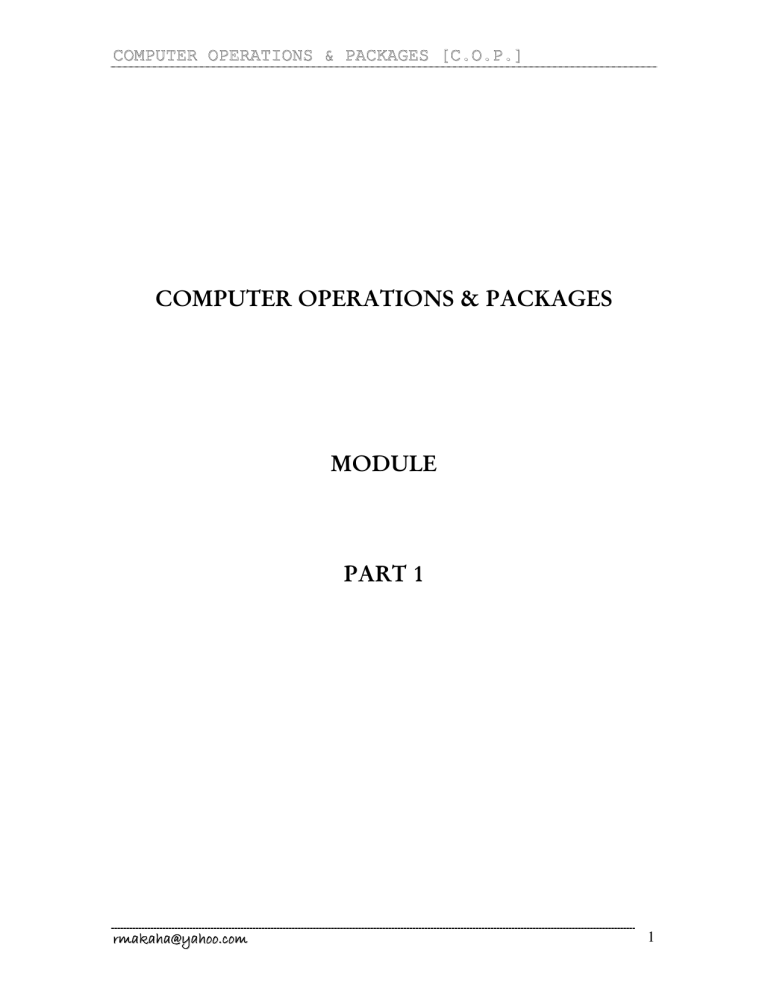 Computer Operations & Packages: Module Part 1 - Hardware & Input Devices