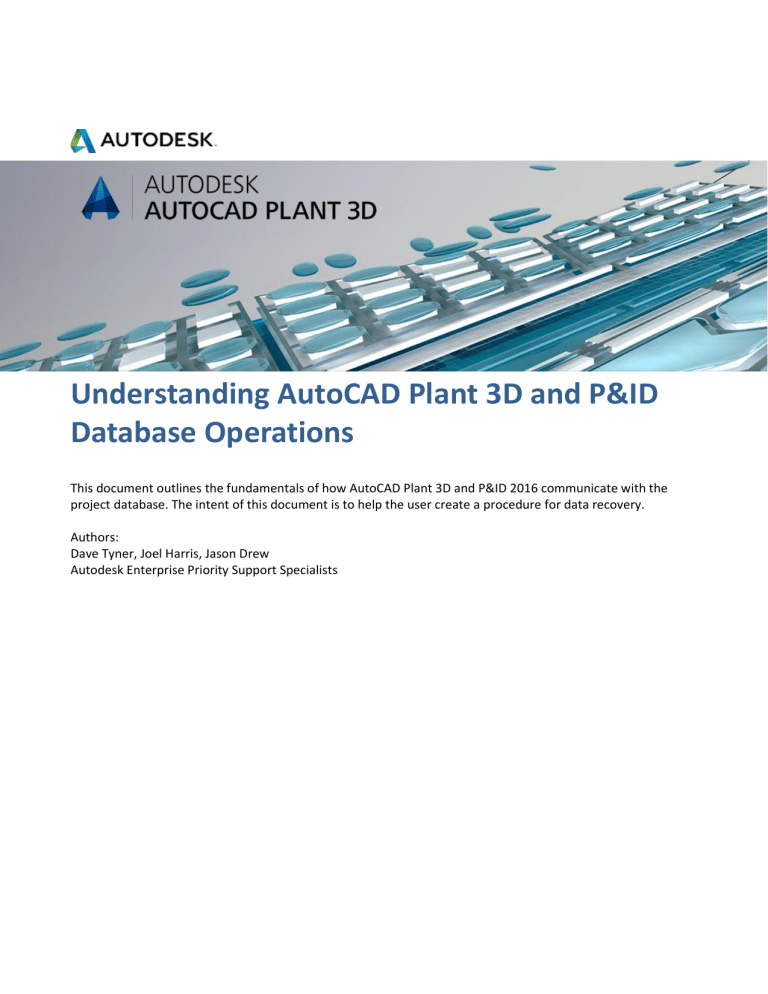 AutoCAD Plant 3D & P&ID Database Operations: Data Recovery Guide