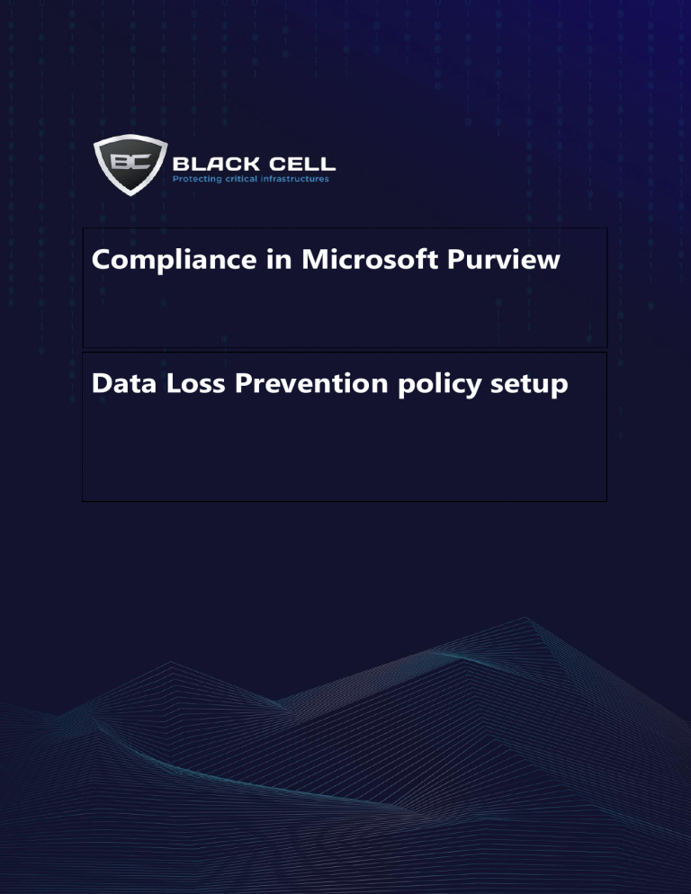 Microsoft Purview DLP Policy Setup Guide