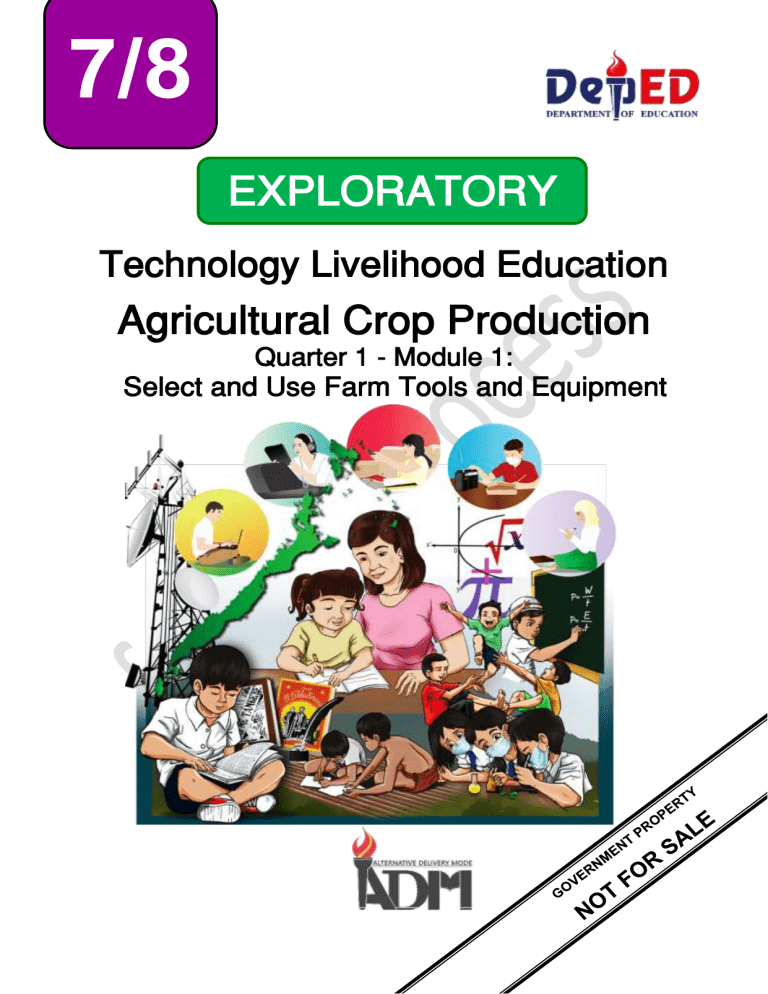TLE Grade 7/8: Select & Use Farm Tools & Equipment - Crop Production