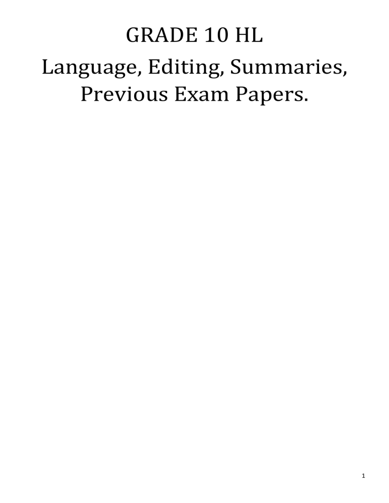 Grade 10 HL Language, Editing, Summaries & Exam Prep Guide