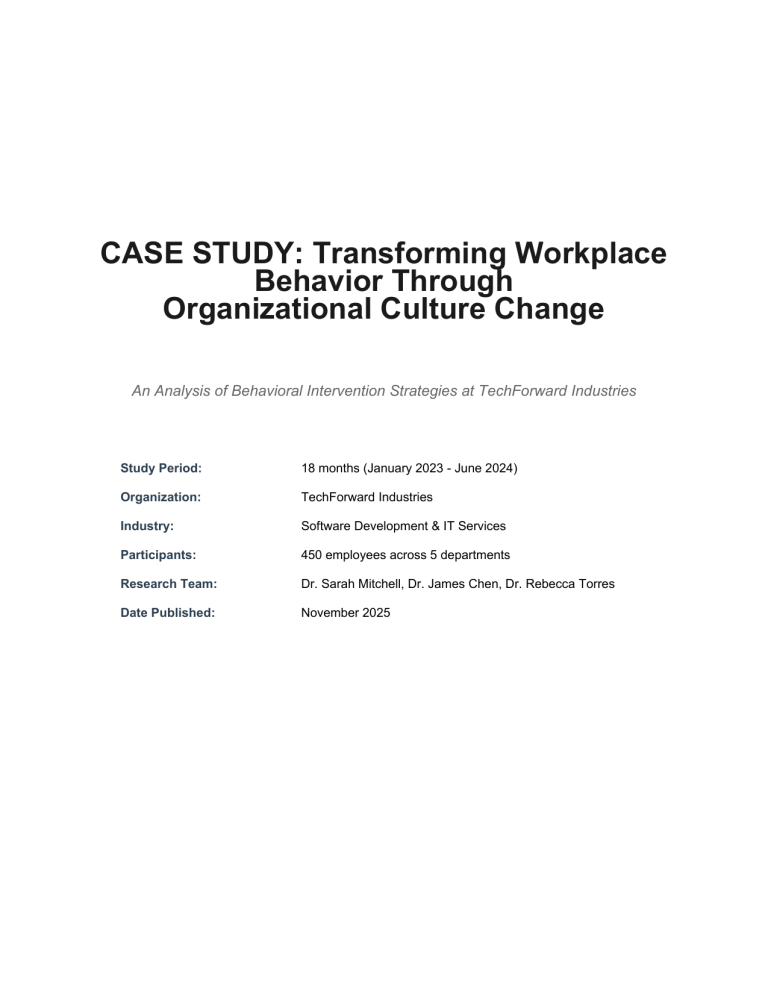 Organizational Culture Change: TechForward Behavioral Intervention Case Study