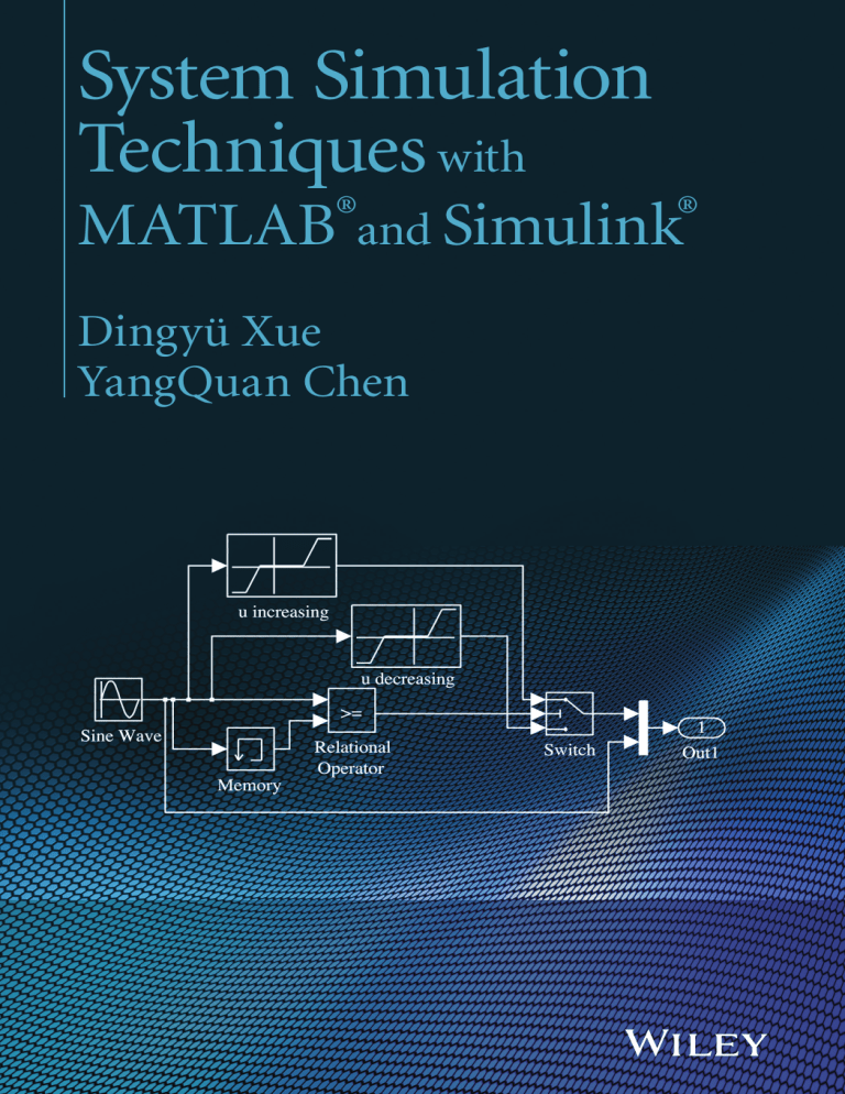 System Simulation Techniques with MATLAB and Simulink