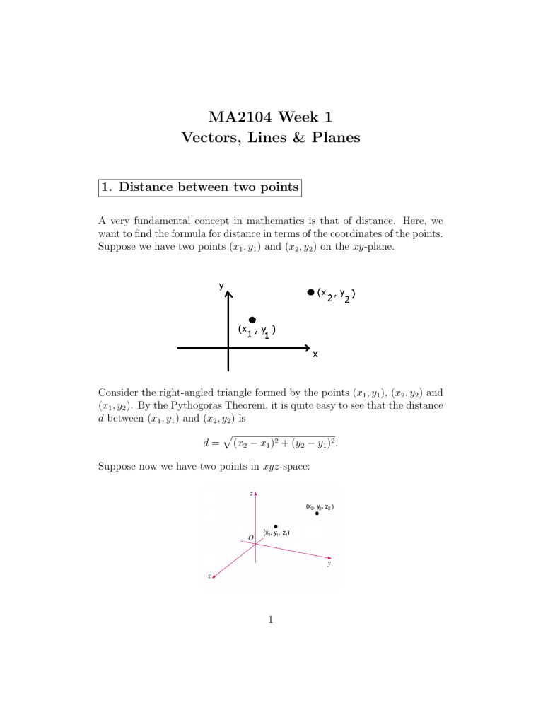MA2104 Week 1: Vectors, Lines & Planes - Distance, Dot & Cross Product