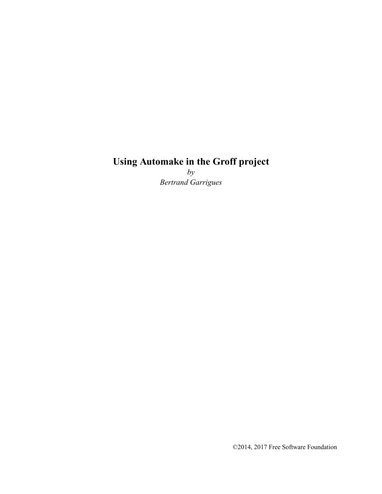 Automake in Groff Project: A Developer's Guide