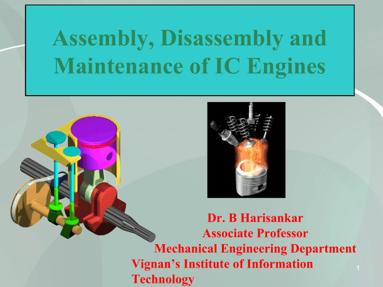 Assembly, Disassembly & Maintenance of IC Engines | Mechanical Engineering