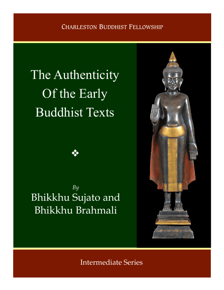 Authenticity of Early Buddhist Texts: A Scholarly Analysis