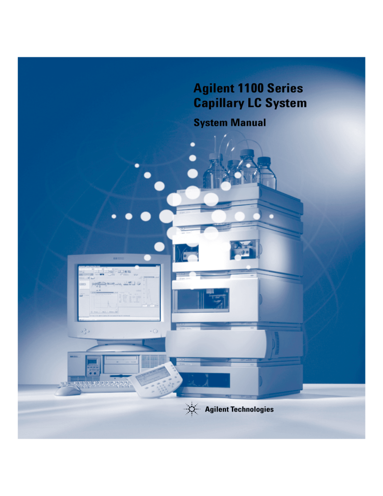 Agilent 1100 Capillary LC System Manual