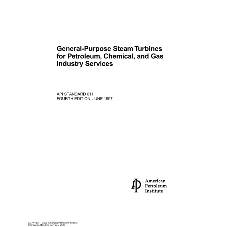 API 611: Steam Turbines for Petroleum, Chemical, and Gas Industry
