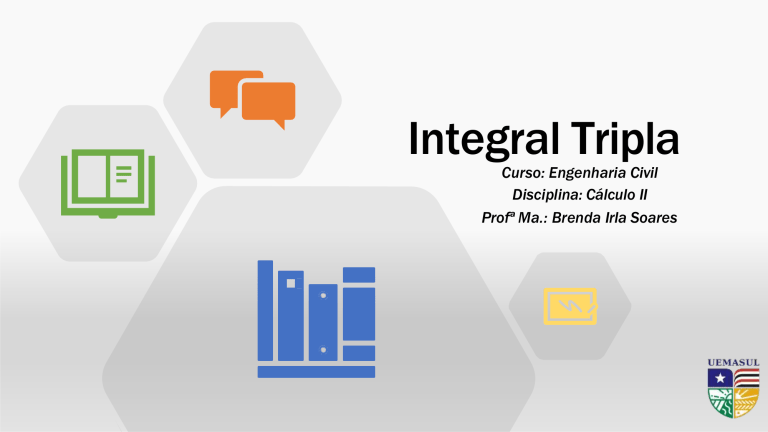 Integral Tripla: Integrais Triplas Explicadas