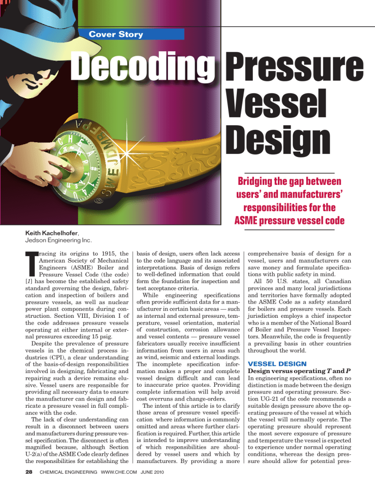 Pressure Vessel Design: ASME Code Responsibilities