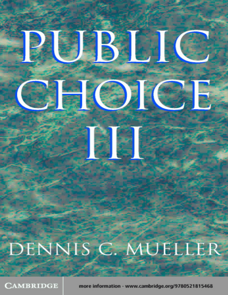 Public Choice III: Economics & Political Science by Dennis C. Mueller