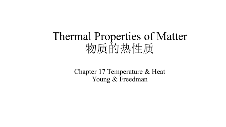 Thermal Properties of Matter: Temperature & Heat