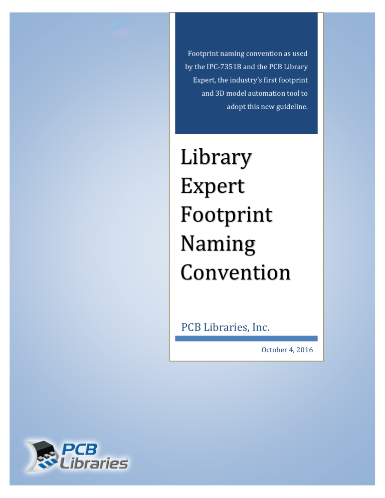 PCB Library Expert Footprint Naming Convention | IPC-7351B Guide