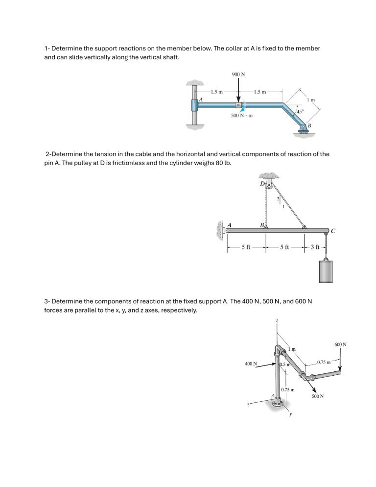 Statics Problems: Support Reactions, Trusses, Tension